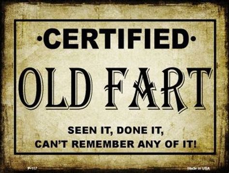 Certified Old Fart 9 X 12 Aluminum Metal Novelty Parking Sign P 117
