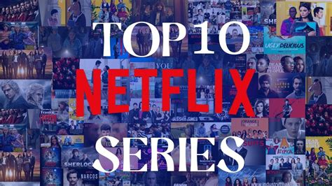 Best 10 Series On Netflix Liste Des Séries Netflix Qmzqkf