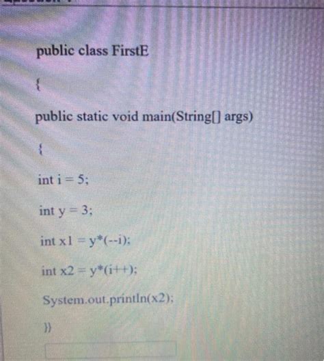 Solved Public Class Firste Public Static Void