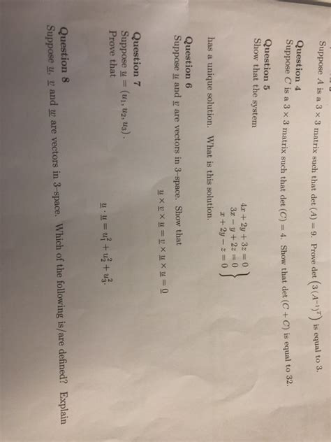 solved suppose a is a 3 x 3 matrix such that det a 9