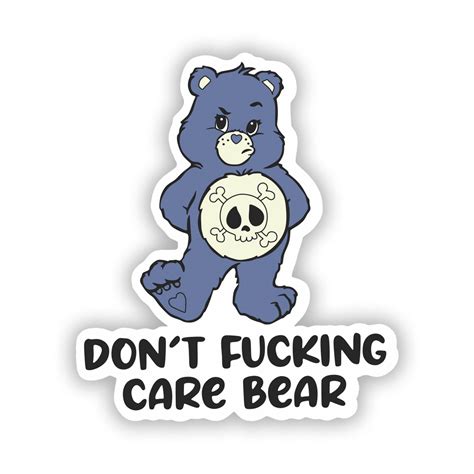 Dont Fucking Care Bear Blue Bear Precision Cut Decal
