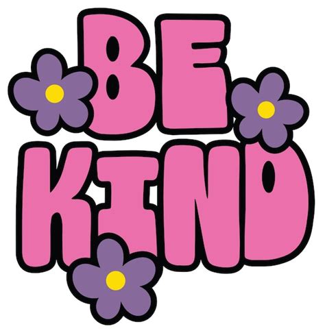 Be Kind Svg Vectors And Illustrations For Free Download Freepik