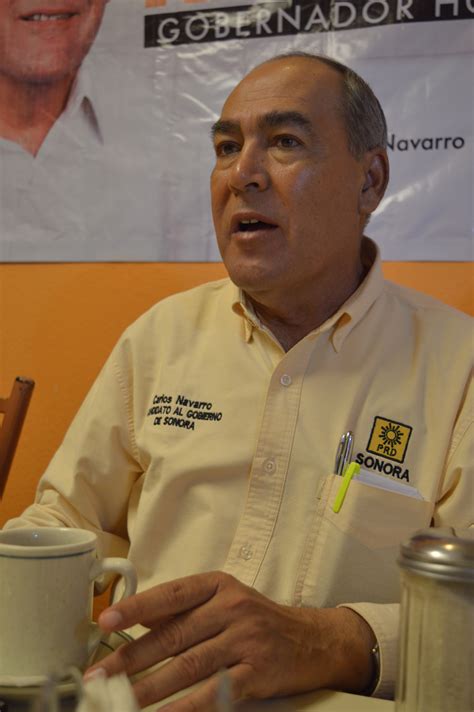 Navarro La Lucha Contra El Bipartidismo En Sonora Semanario Contraseña