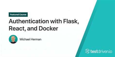 Authentication With Flask React And Docker Rreactjs