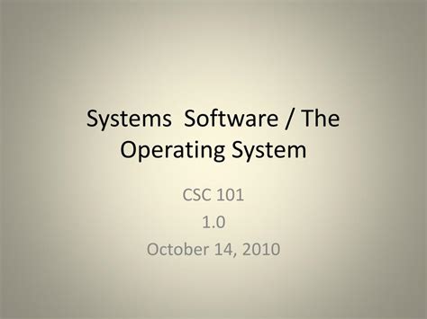 Ppt Systems Software The Operating System Powerpoint Presentation Free Download Id466363