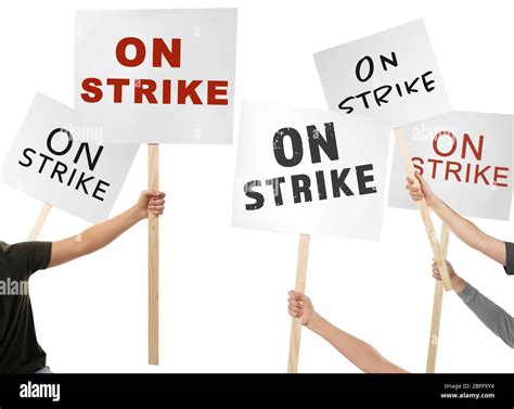 People Holding Signboards With Text On Strike Against White Background