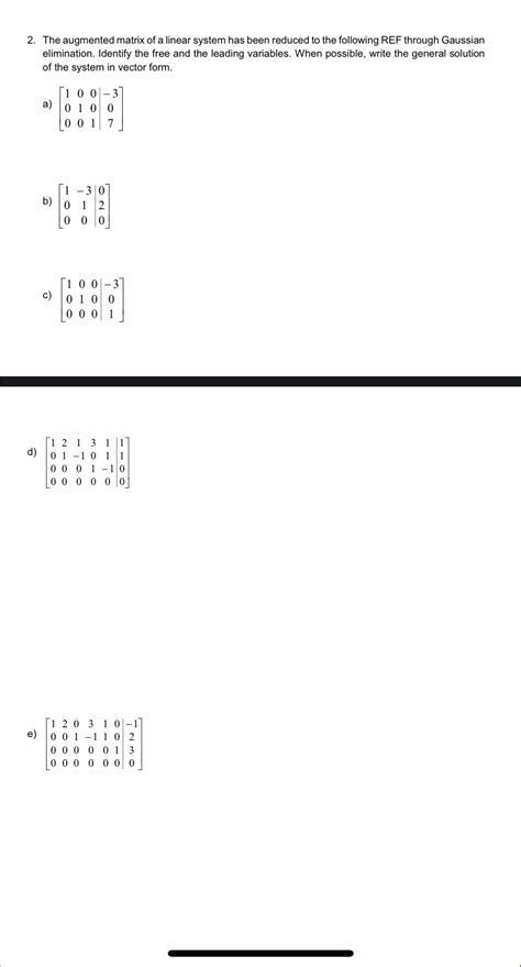 solved the augmented matrix of a linear system has been