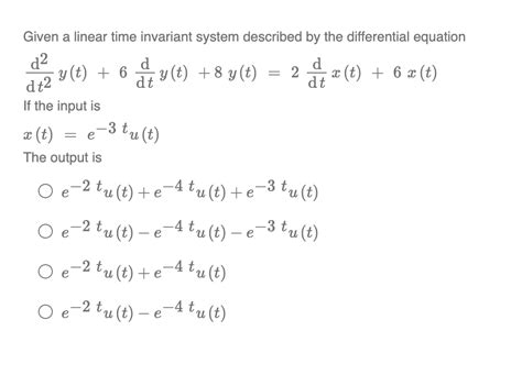 solved consider a linear time invariant system with transfer
