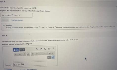 Solved Calculate The Molar Densify At This Pressuro At 299