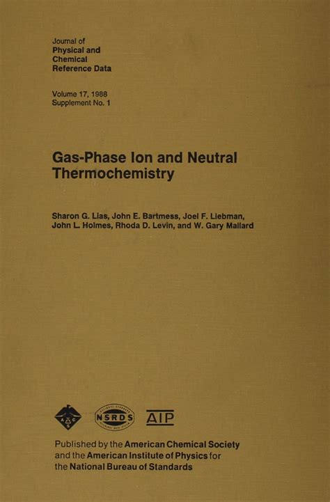 Buy Gas Phase Ion And Neutral Thermochemistry Journal Of Physical And
