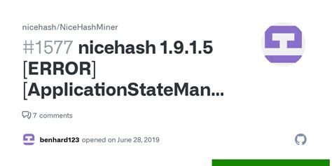 Nicehash ERROR ApplicationStateManager Init Exception An Item With The Same Key Has