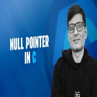 NULL Pointer In C GeeksforGeeks Videos
