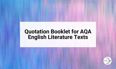 Quotation Booklet For Aqa English Literature Texts