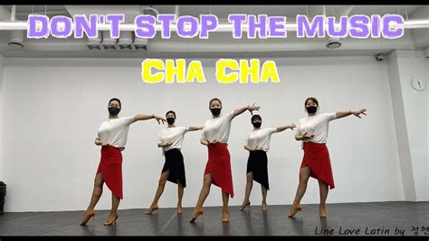 Dont Stop The Music Cha Cha Line Dance And Demo Youtube