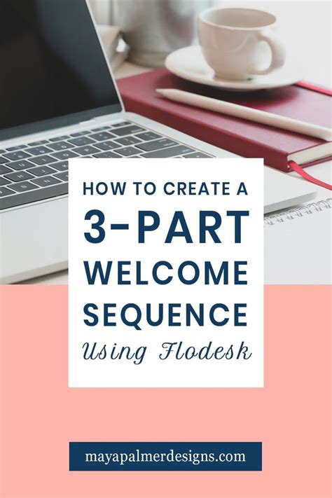 how to create a 3 part welcome email sequence using flodesk