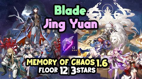 E0s1 Blade And E0s1 Jing Yuan Memory Of Chaos New Floor 12 3 Stars