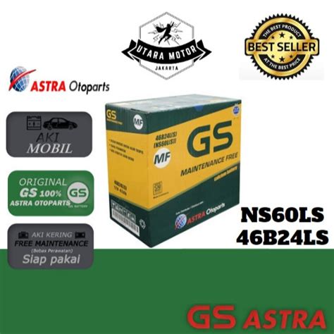 Jual Gs Astra Aki Kering Mobil Mf 46b24ls Ns60ls 12v 45ah Yaris Honda
