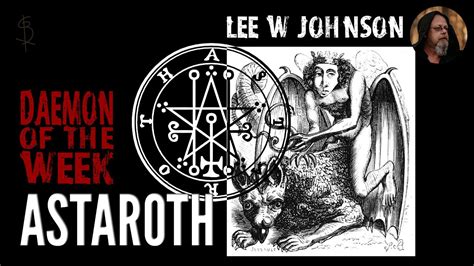 Astaroth Daemon Of The Week Youtube