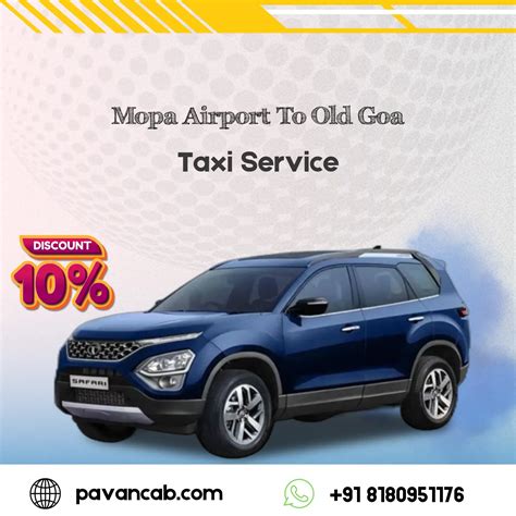 Mopa Airport To Old Goa Taxi Service Just For ₹1600