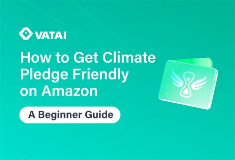 How To Get Climate Pledge Friendly On Amazon A Beginner Guide
