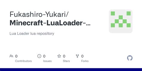Github Fukashiro Yukariminecraft Lualoader Luarepository Lua Loader