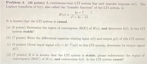 Solved Problem Points A Continuous Time LTI System Chegg