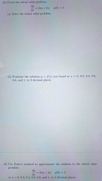 Solved 8 Given The Initial Value Problem