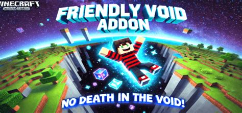 Friendly Void Minecraft Addon