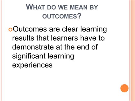 Outcomes Based Education Pptx Educational Assessment Education