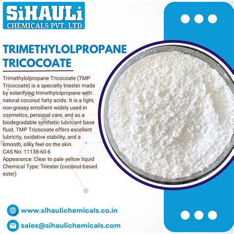 Trimethylolpropane Tricocoate Sihauli Chemicals