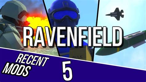 Ravenfield Recent Mods Youtube