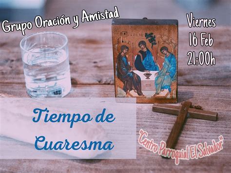 Grupo De Oración Y Amistad Salvador Y Desamparados