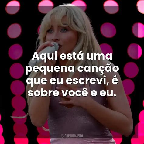 Sabrina Carpenter Frases Perfeitas Querido Jeito
