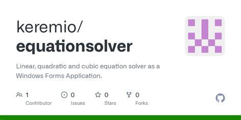 Github Keremio Equationsolver Linear Quadratic And Cubic Equation Solver As A Windows Forms