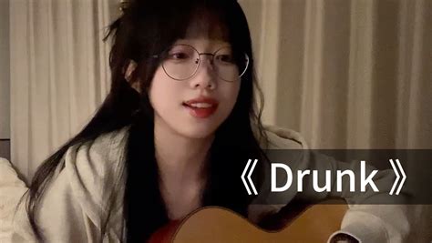 Im Drunk How About You Qqq还在梦里 Qqq还在梦里 哔哩哔哩视频