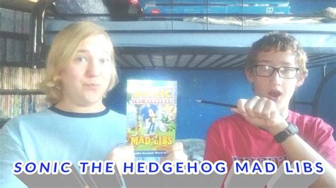 Sonic The Hedgehog Mad Libs Youtube