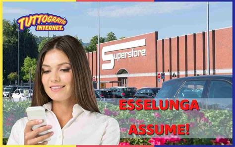 Vuoi Lavorare In Esselunga Queste Posizioni Aperte Possono Fare Al Caso Tuo Ecco Come Candidarsi