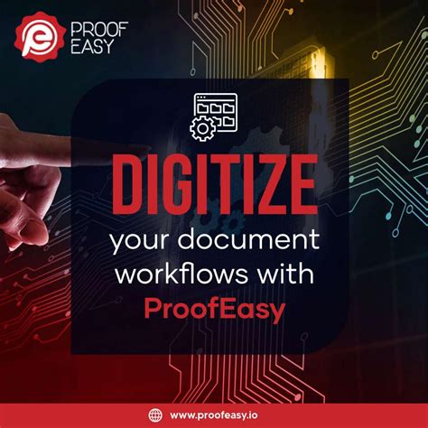 Digitize Your Document Workflows With Proofeasy By Sam Miller Issuu