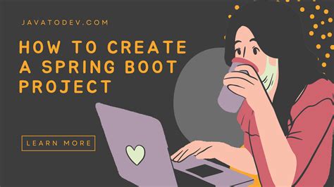 How To Create A Spring Boot Project