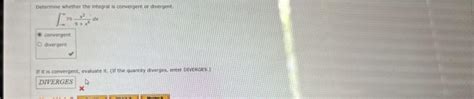 Solved Keod Helpdetermise Whether The Integral Is
