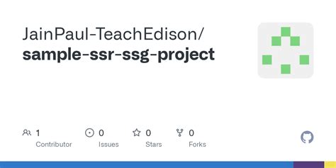 Github Jainpaul Teachedisonsample Ssr Ssg Project