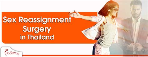 Sex Reassignment Surgery In Thailand