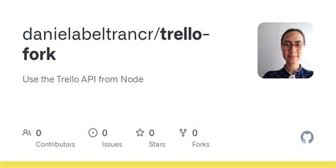 GitHub Danielabeltrancr Trello Fork Use The Trello API From Node