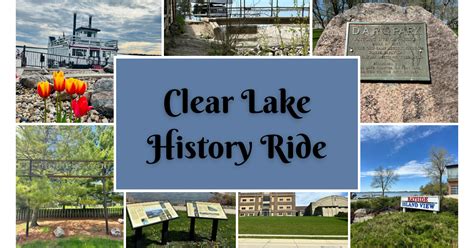 Clear Lake History Ride For National Travel And Tourism Week