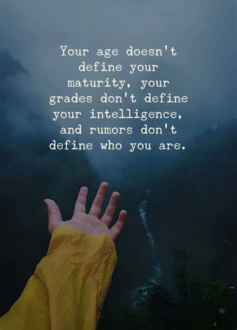 your worth isn t defined by labels 💡👌 → your age doesn t define your