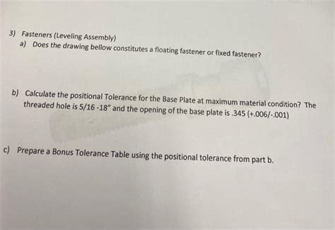 Solved 3 Fasteners Leveling Assembly A Does The Drawing