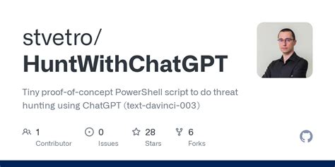 Github Stvetrohuntwithchatgpt Tiny Proof Of Concept Powershell