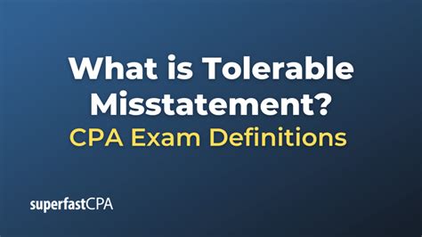 What Is Tolerable Misstatement Superfastcpa Cpa Review