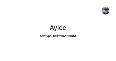 Aylee — Teletype