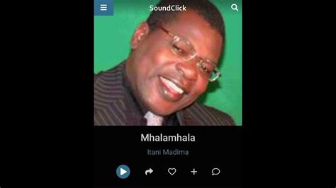 Itani Madima Mhalamhala Youtube